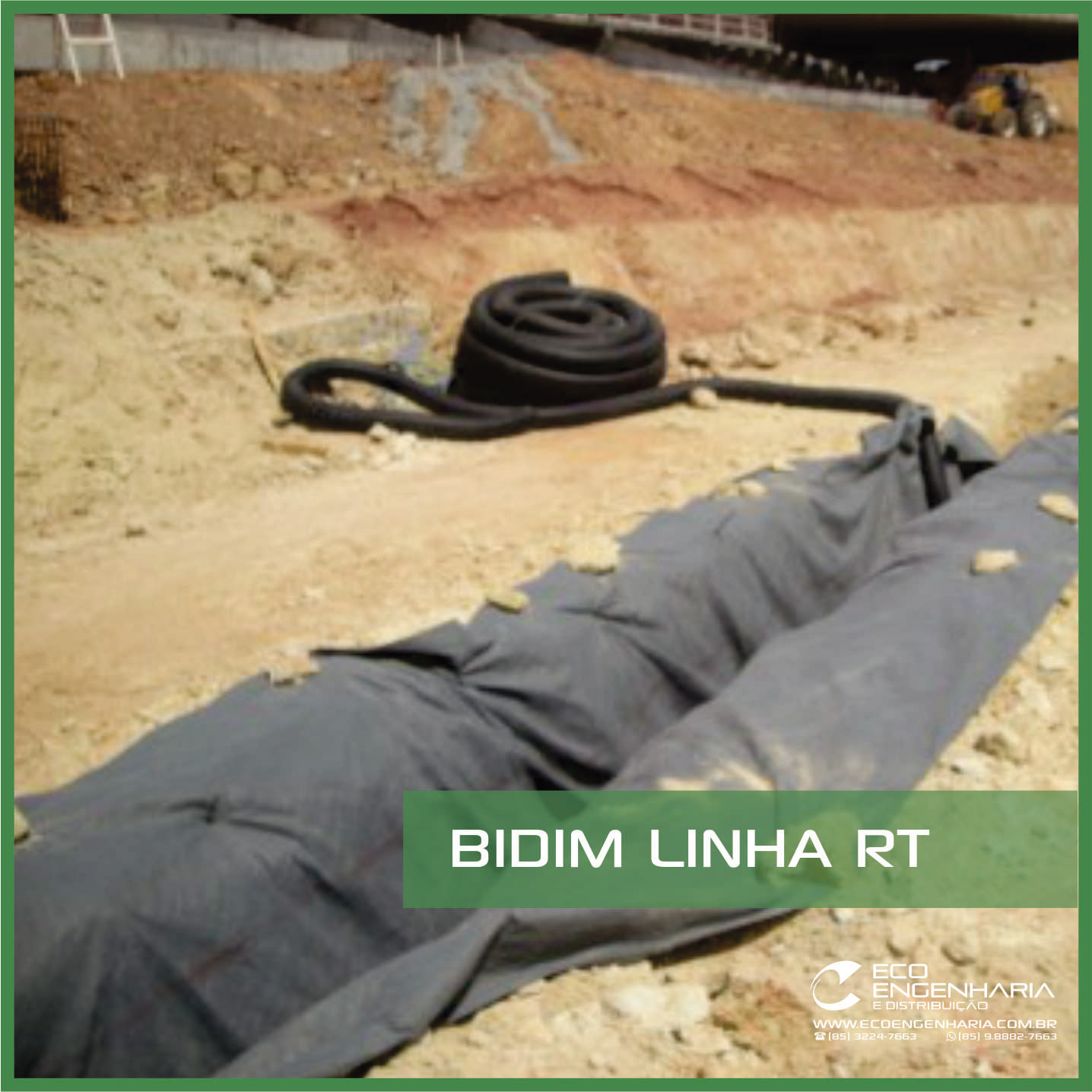 BIDIM LINHA RT - Eco Engenharia e Distribuição