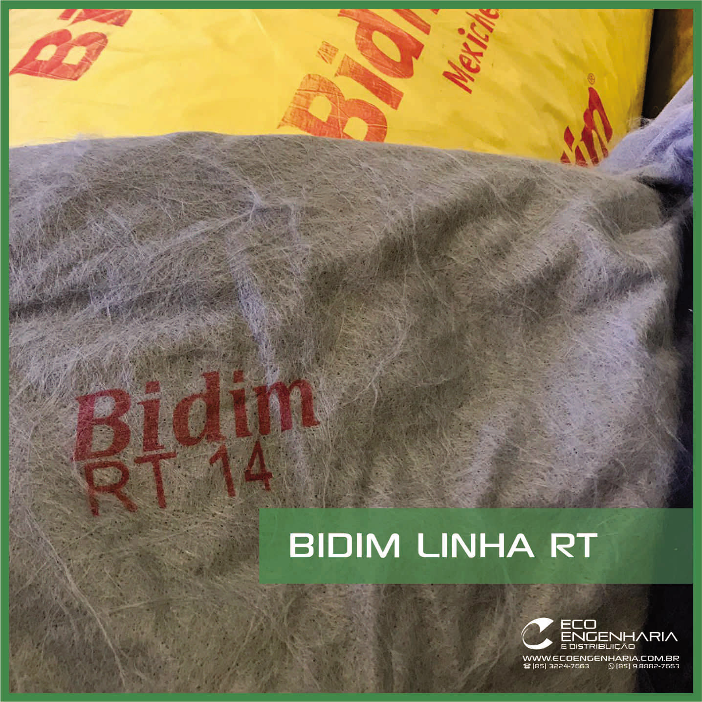BIDIM LINHA RT - Eco Engenharia e Distribuição